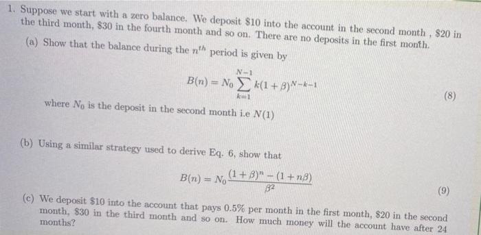 Solved 1. Suppose we start with a zero balance. We deposit | Chegg.com