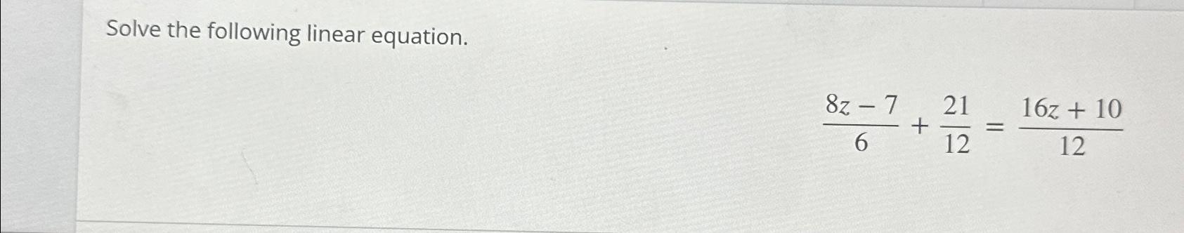 Solved Solve the following linear | Chegg.com