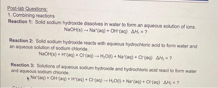 Solved Post-lab Questions: 1. Combining reactions Reaction | Chegg.com