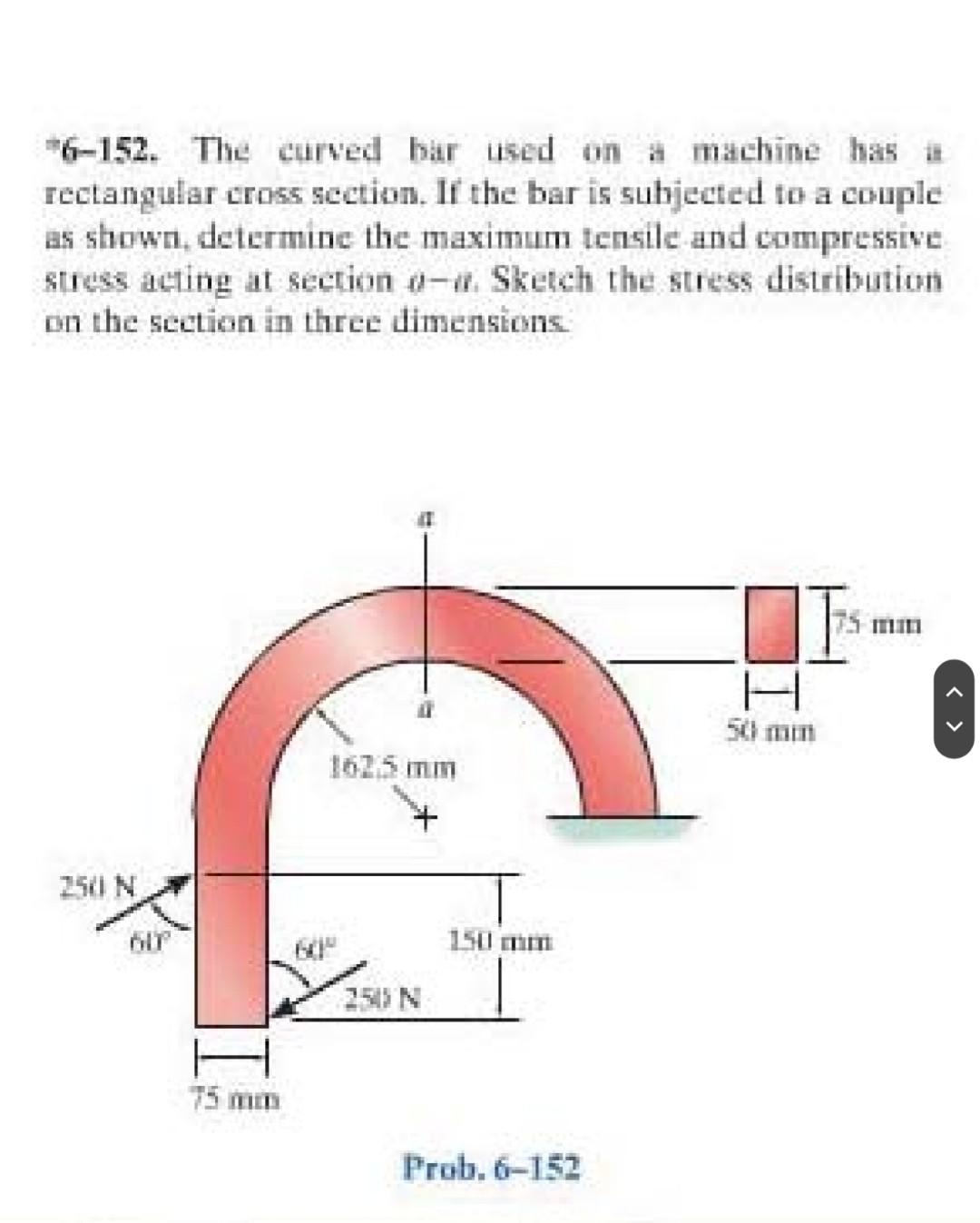 Solved "6-152. The curved bar used on a machine has at | Chegg.com