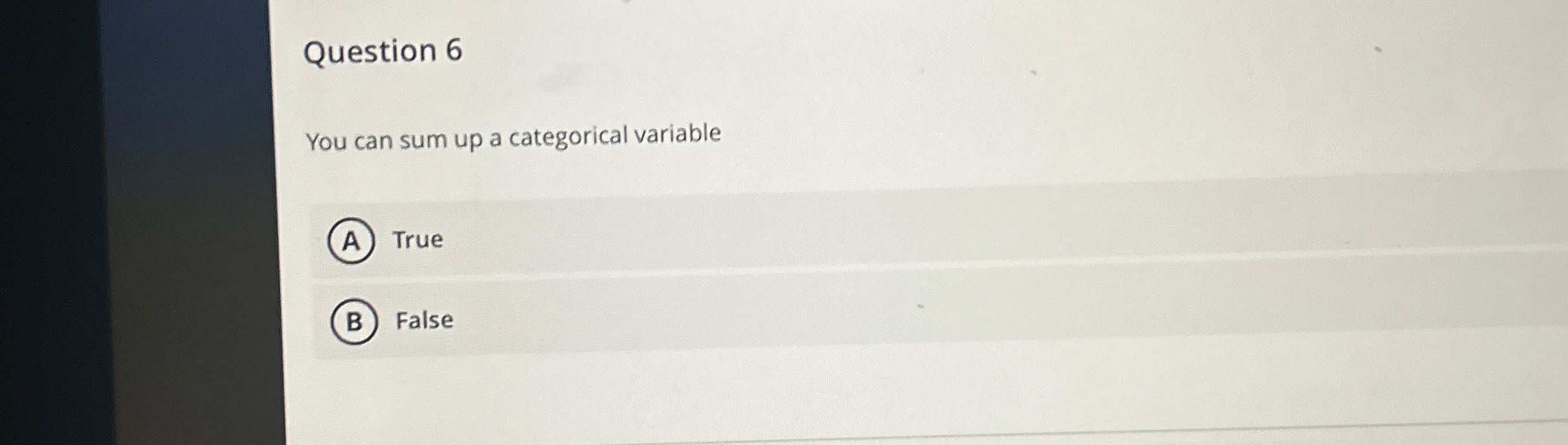 Solved Question 6You can sum up a categorical | Chegg.com