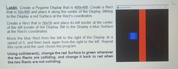 Solved Lab8A: Create a Pygame Display that is 400×400. | Chegg.com
