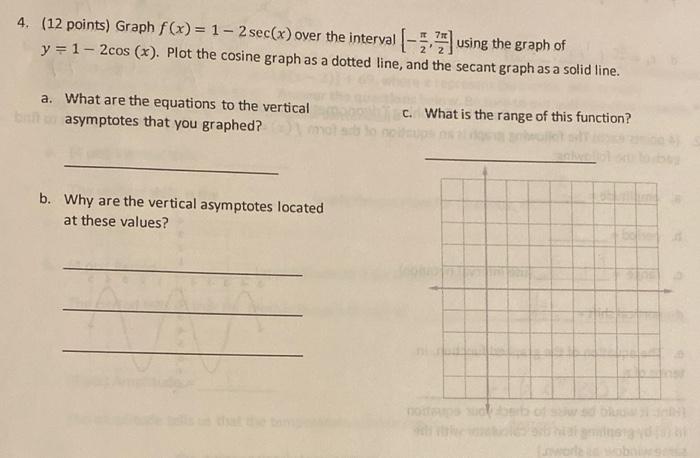 Solved 4. (12 points) Graph f(x)=1−2sec(x) over the interval | Chegg.com