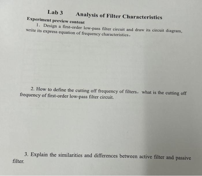 Solved Lab 3 Analysis of Filter Characteristics Experiment | Chegg.com