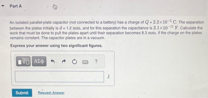 Solved An isolated parallel-plate capacitor (not connected | Chegg.com