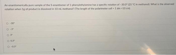 Solved An enantiomerically pure sample of the S-enantiomer | Chegg.com