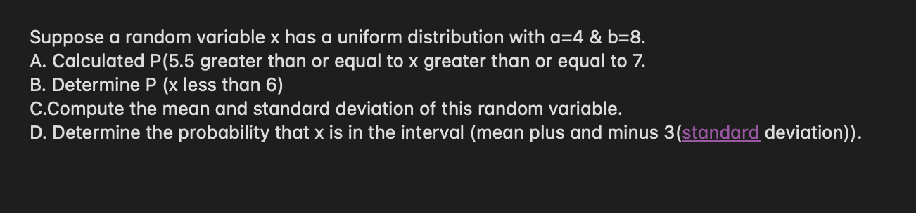 Suppose a random variable x ﻿has a uniform | Chegg.com