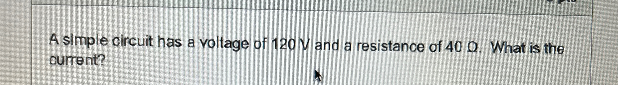 Solved A simple circuit has a voltage of 120V ﻿and a | Chegg.com