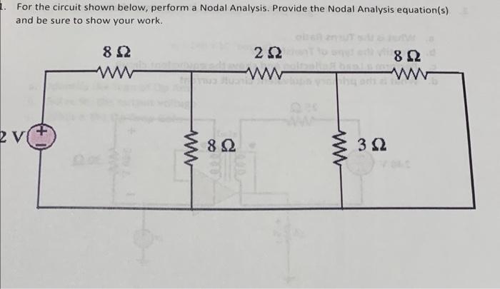 Solved For the circuit shown below, perform a Nodal | Chegg.com