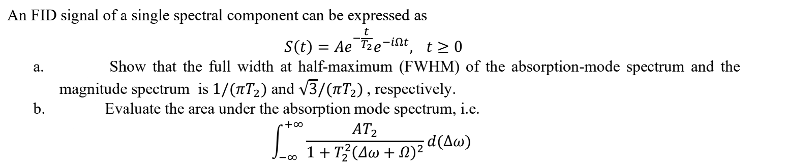 Solved An FID signal of a single spectral component can be | Chegg.com