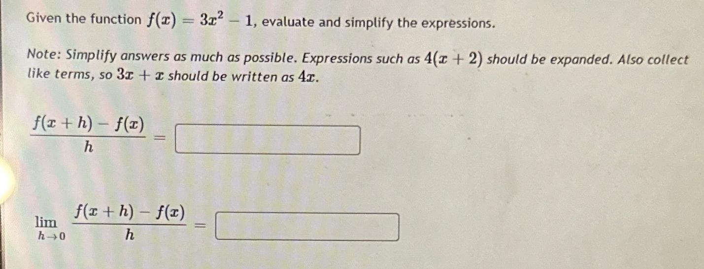 Solved Given the function f(x)=3x2-1, ﻿evaluate and simplify | Chegg.com