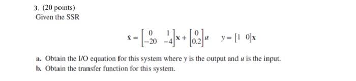 Solved 3. ( 20 points) Given the SSR | Chegg.com