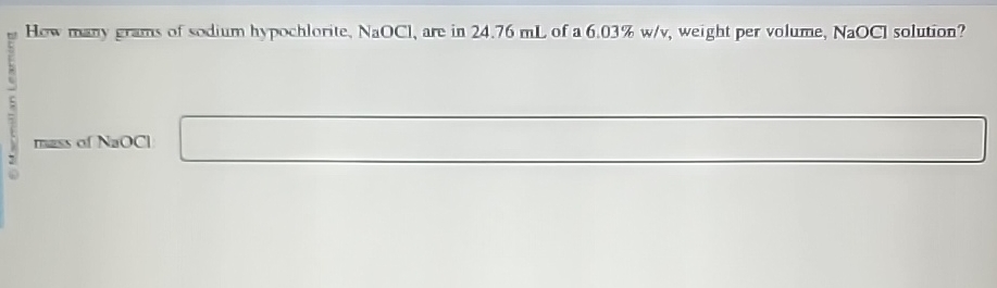 Solved How muny grams of sodium hypochlorite, NaOCl, are in | Chegg.com