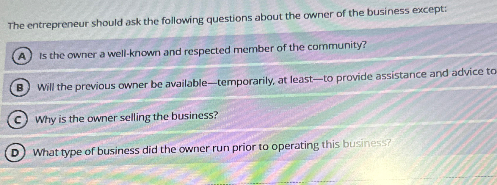 Solved The entrepreneur should ask the following questions | Chegg.com