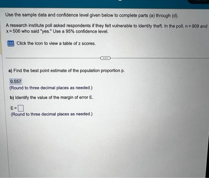 Solved Use the sample data and confidence level given below | Chegg.com