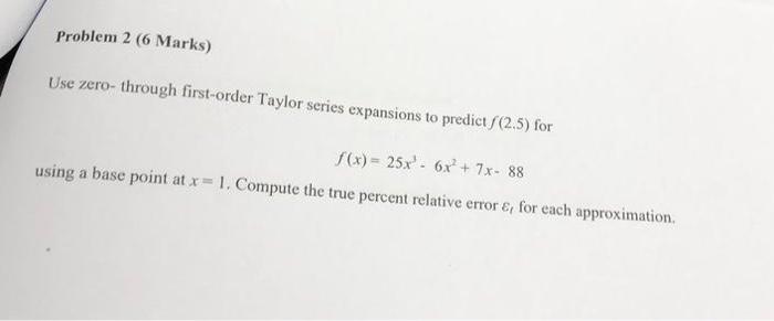 Solved Use zero-through first-order Taylor series expansions | Chegg.com