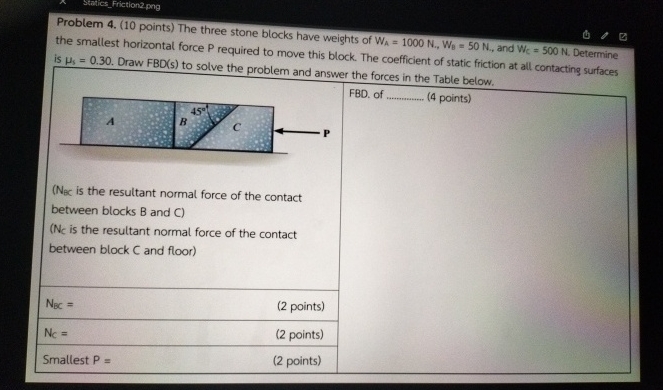 Solved Stantcs_Friction 2 .pngProblem 4. ( 10 ﻿points) ﻿The | Chegg.com