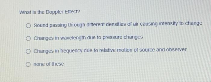 Solved What is the Doppler Effect? Sound passing through | Chegg.com