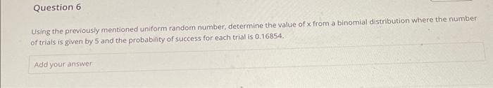 Solved Using the previously mentioned uniform random number, | Chegg.com