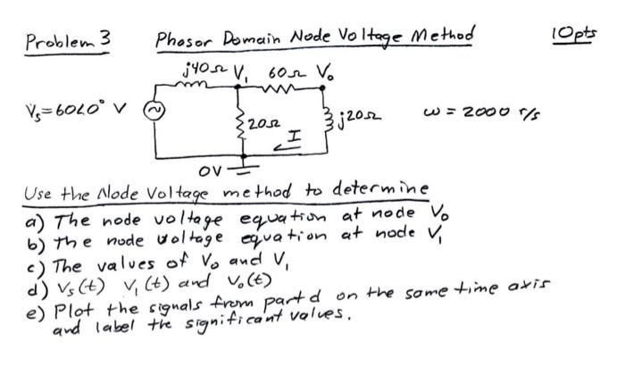 Problem 3 Phasor Domain Node Voltage Method | Chegg.com