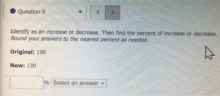 Solved Question 9 Identify as an increase or decrease. Then | Chegg.com