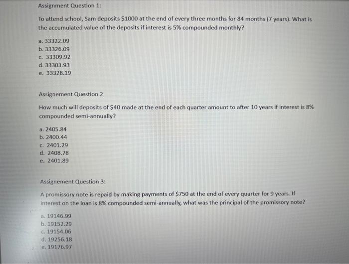 Solved Assignment Question 1: To attend school, Sam deposits | Chegg.com