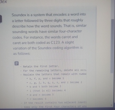 Solved Soundex is a system that encodes a word into a letter | Chegg.com