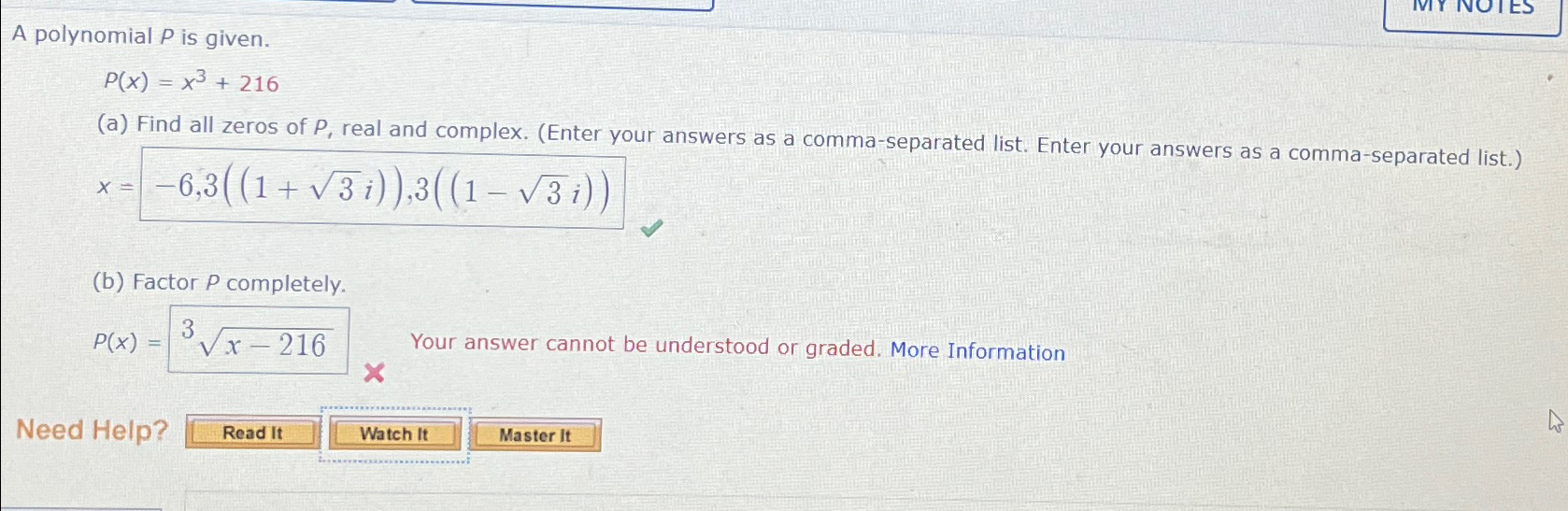 Solved A polynomial P ﻿is given.P(x)=x3+216(a) ﻿Find all | Chegg.com