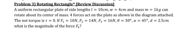 Problem 3 Rotating Rectangle [review Discussion] A