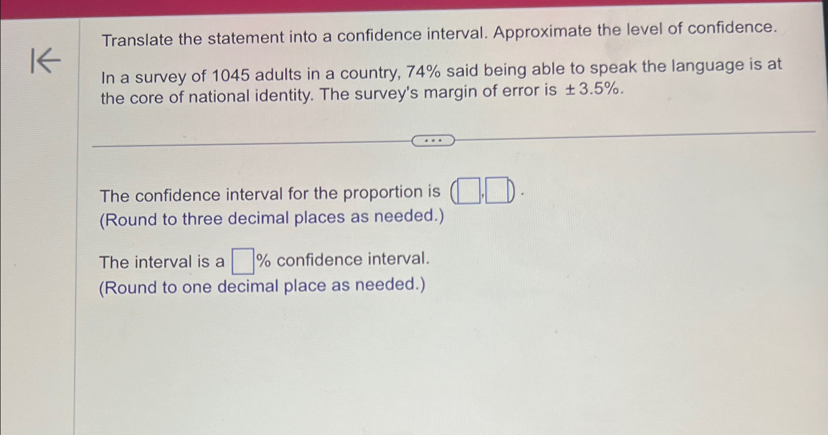 Solved Translate the statement into a confidence interval. | Chegg.com