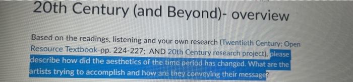 20th Century (and Beyond)- overview Based on the | Chegg.com