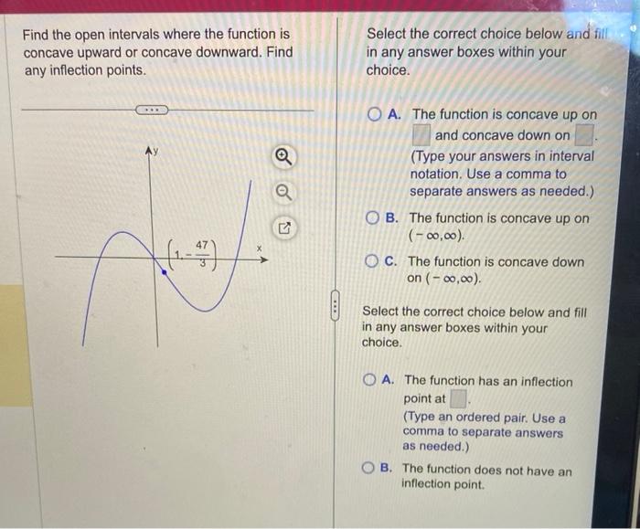 Solved Find the open intervals where the function is concave | Chegg.com