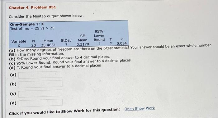 Solved Chapter 4, Problem 051 Consider the Minitab output | Chegg.com