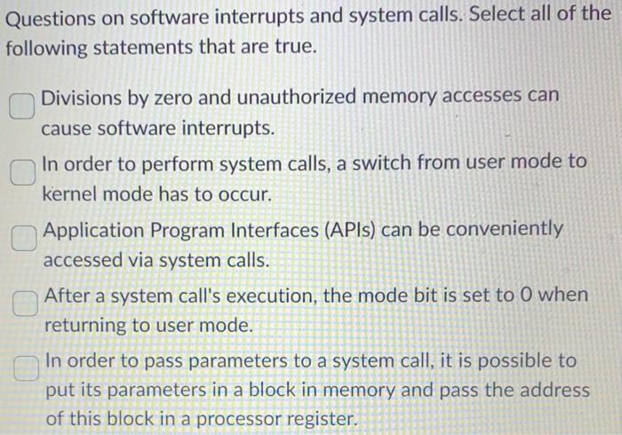 Solved Questions on software interrupts and system calls. | Chegg.com