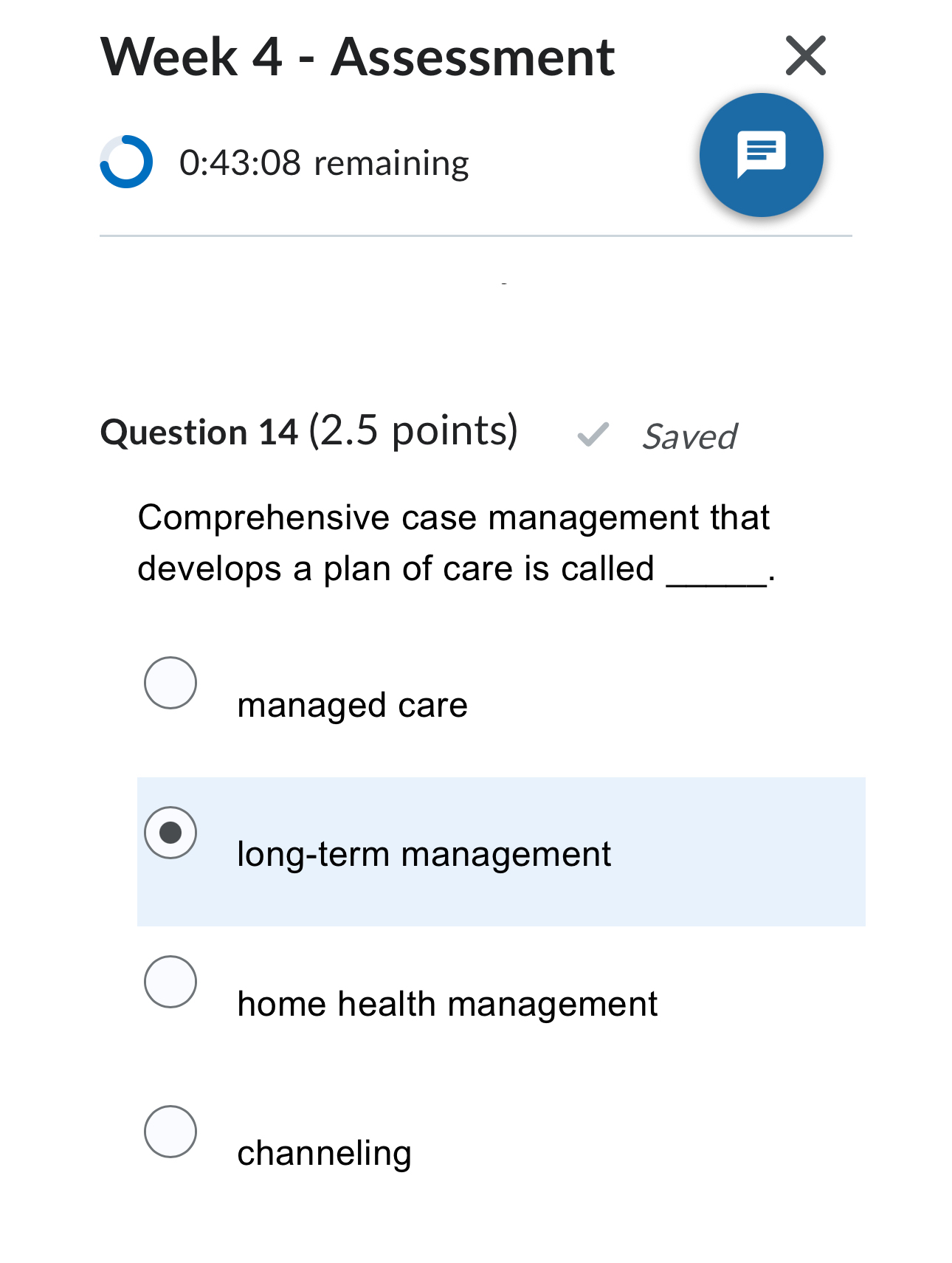 Solved Week 4 - ﻿Assessment0:43:08 ﻿remainingQuestion | Chegg.com