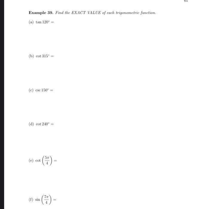Solved Example 39. Find the EXACT VALUE of each | Chegg.com