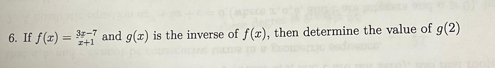 Solved If f(x)=3x-7x+1 ﻿and g(x) ﻿is the inverse of f(x), | Chegg.com