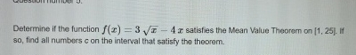 Solved Determine if the function f(x)=3x2-4x ﻿satisfies the | Chegg.com