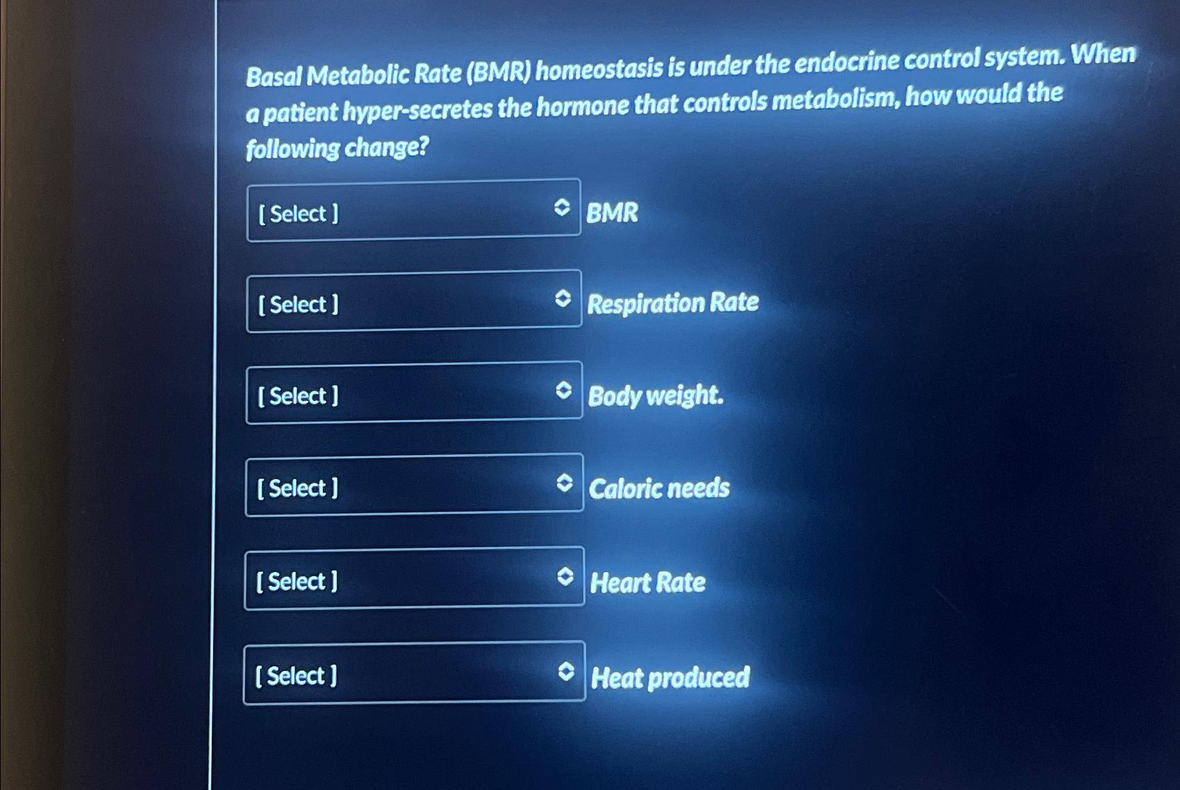 Solved Basal Metabolic Rate (BMR) ﻿homeostasis is under the | Chegg.com
