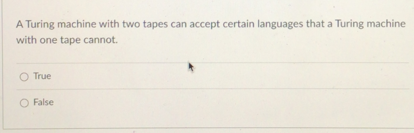 Solved A Turing machine with two tapes can accept certain | Chegg.com