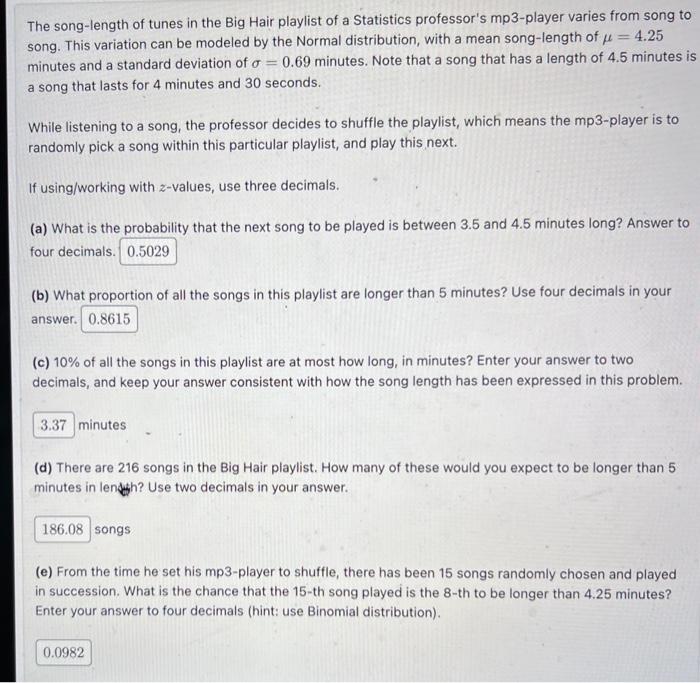 Solved The song-length of tunes in the Big Hair playlist of | Chegg.com