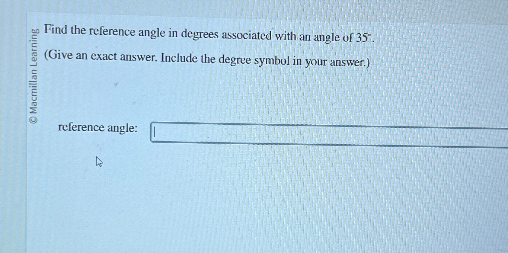 Solved Find the reference angle in degrees associated with | Chegg.com