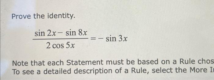 Solved Prove the identity. 2cos5xsin2x−sin8x=−sin3x Note | Chegg.com