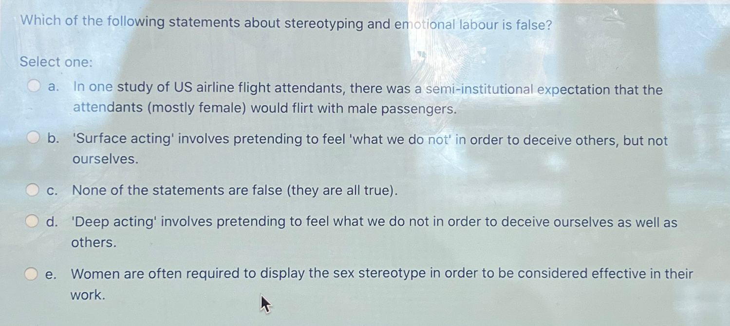 Solved Which of the following statements about stereotyping | Chegg.com