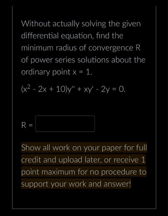Solved Without actually solving the given differential | Chegg.com