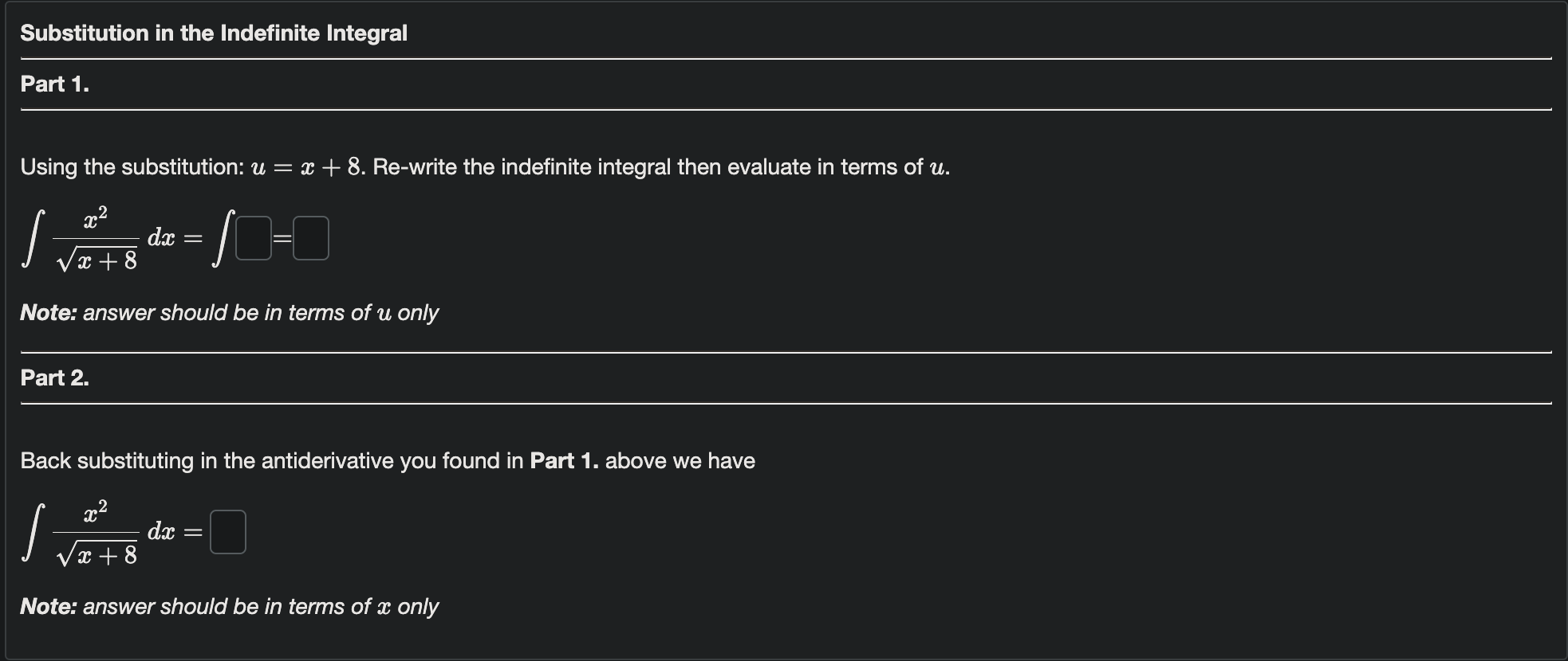 Solved Substitution in the Indefinite IntegralPart 1.Using | Chegg.com