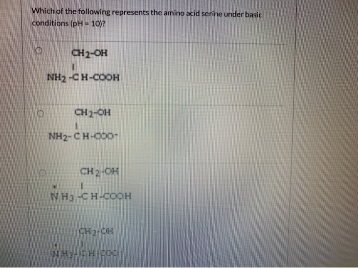 Solved Which of the following represents the amino acid | Chegg.com