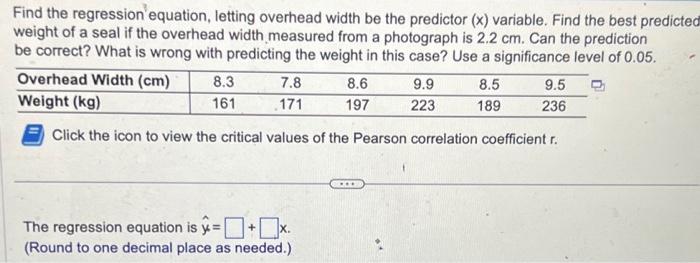 Solved Find the regression equation, letting overhead width | Chegg.com