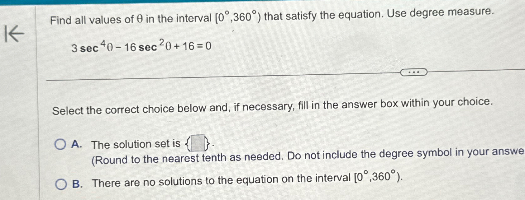 Solved Find all values of θ ﻿in the interval [0°,360°) ﻿that | Chegg.com