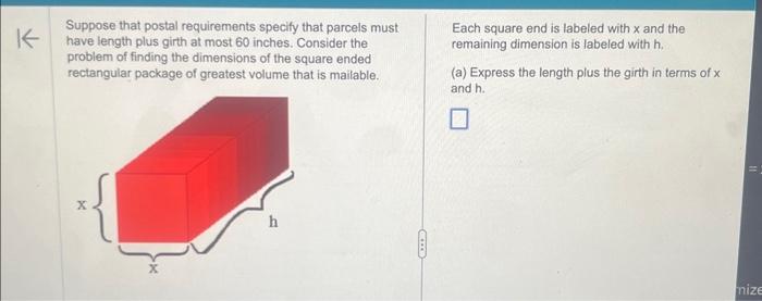 Solved Express the length plus the girth in terms of x and | Chegg.com